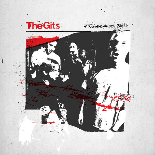 Gits, The - Frenching the Bully [Remastered/ New Liner Notes/ Poster ...